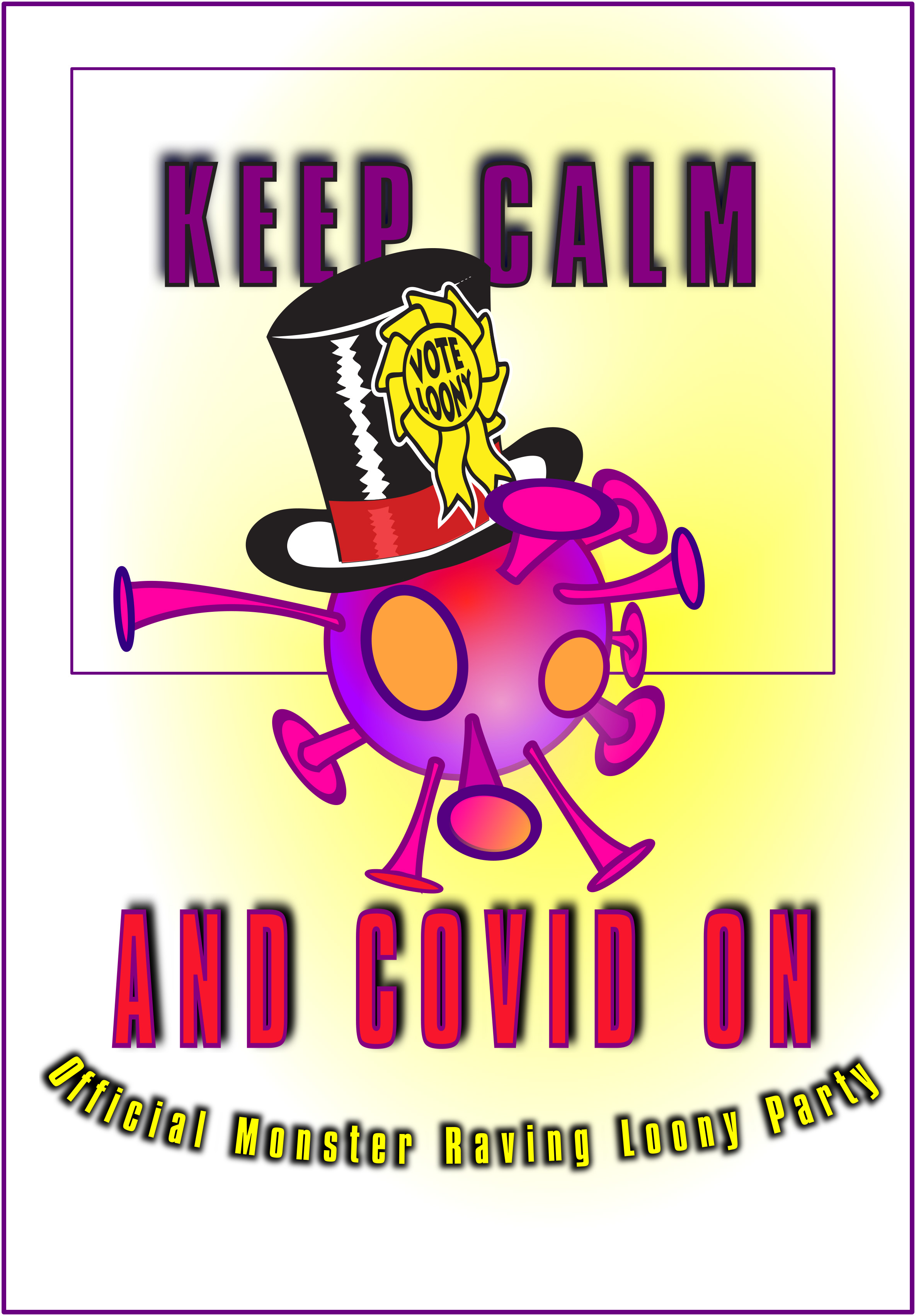 Keep Calm! – The Official Monster Raving Loony Party